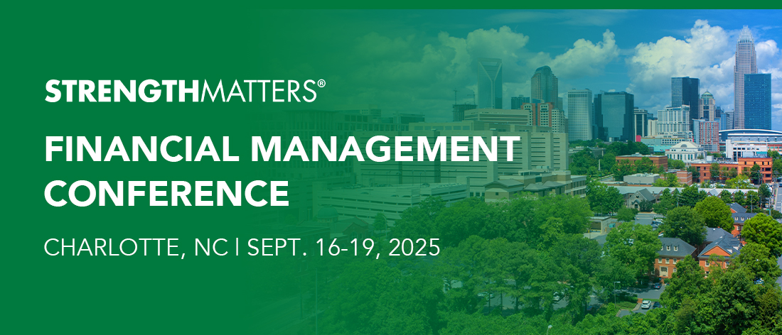 Registration Open | 2025 Financial Management Conference - Strength Matters